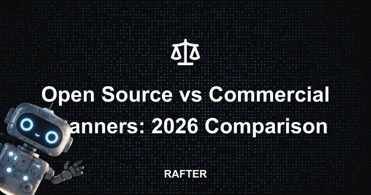 Rafter - Open Source vs Commercial Scanners: 2026 Comparison
